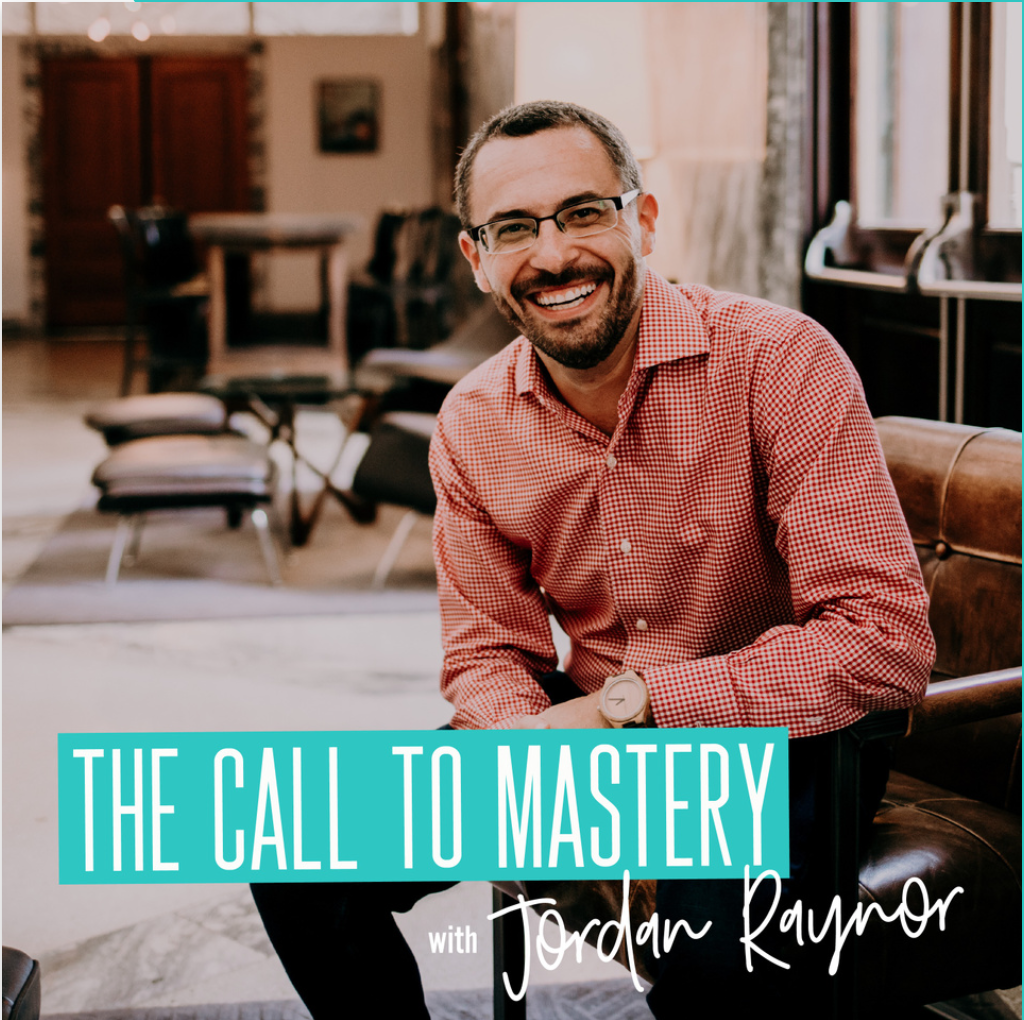 The Call to Mastery: A New Podcast - Kelli Stuart